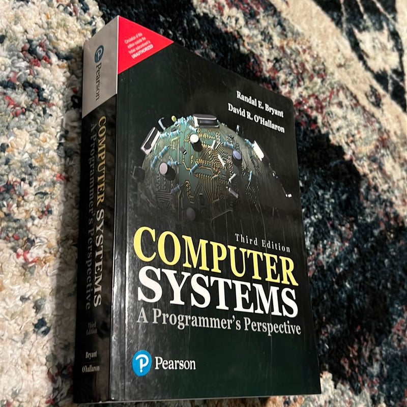 Computer systems by Randal E. Bryant, David R. O’Hallaron, Paperback ...