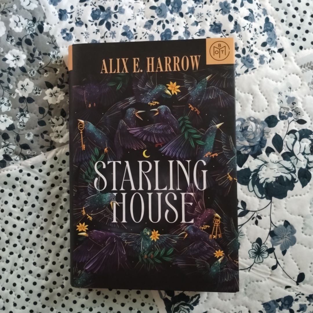 Starling House by Alix E. Harrow