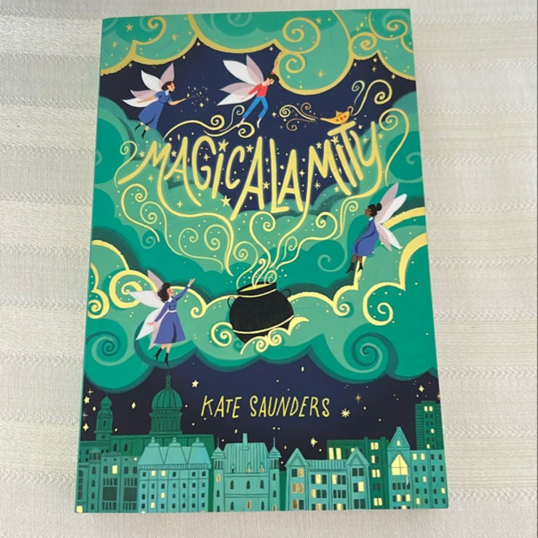 Magicalamity by Kate Saunders