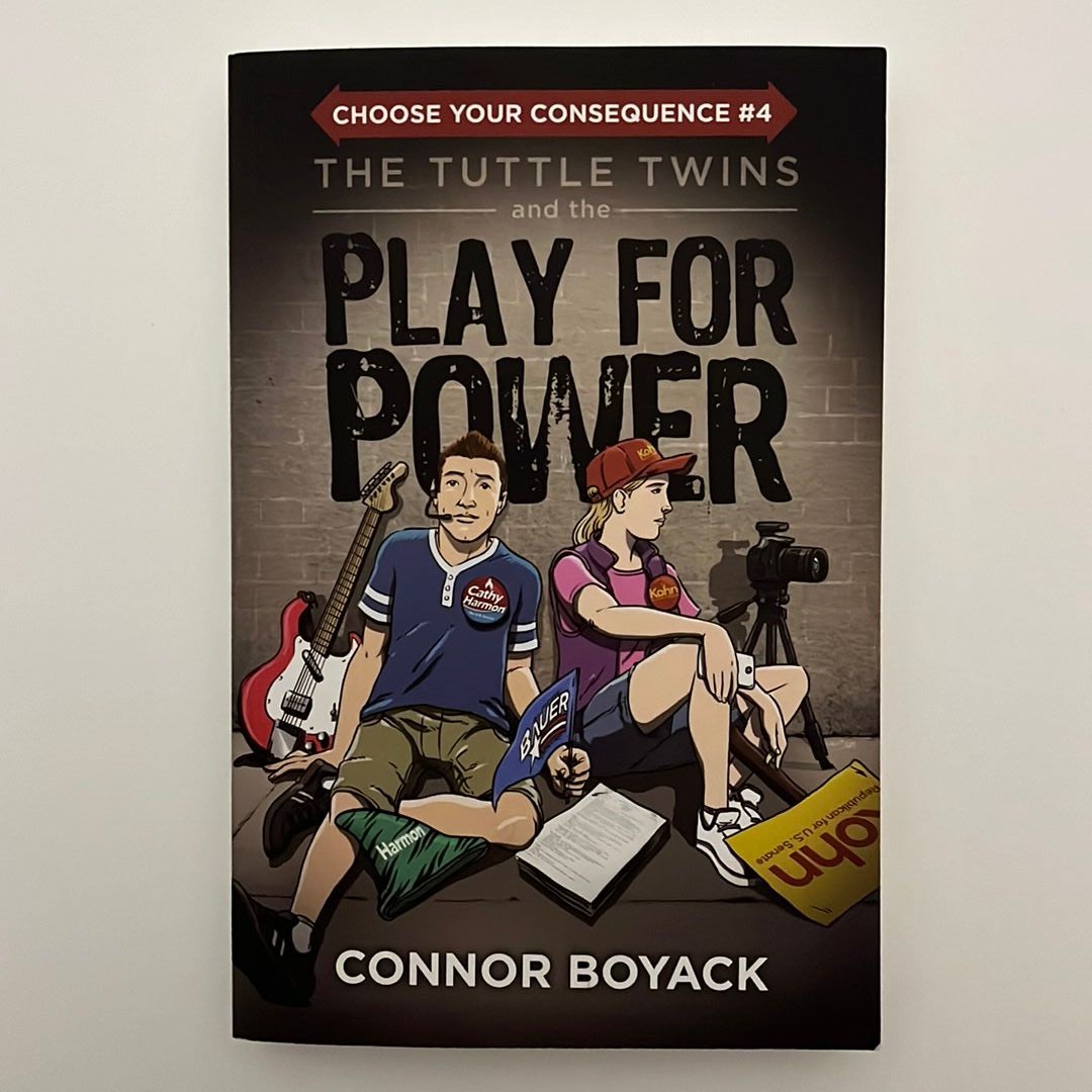 The Tuttle Twins and the Play for Power by Connor Boyack
