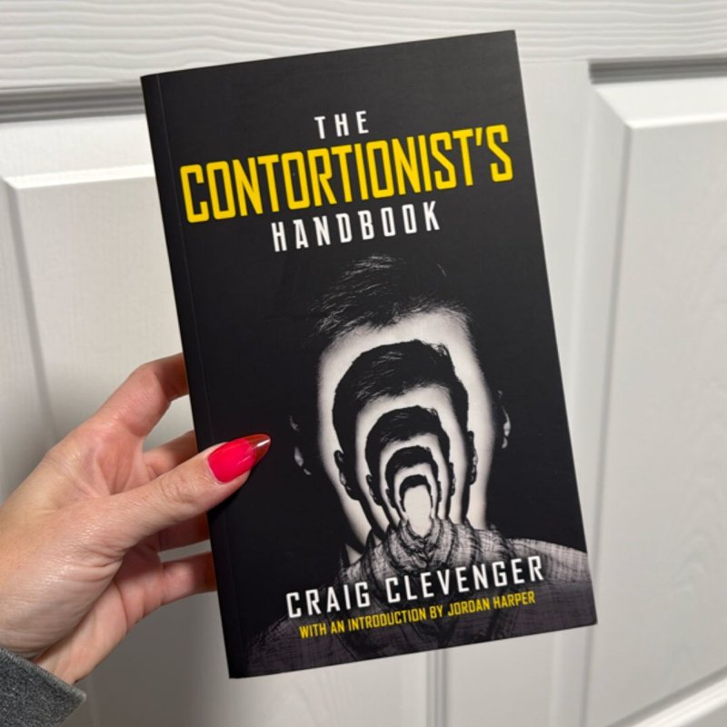 The Contortionist's Handbook by Craig Clevenger