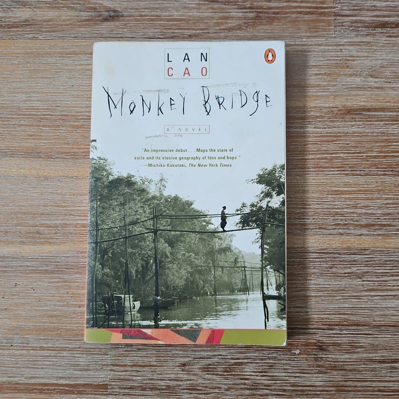 Monkey Bridge by Lan Cao