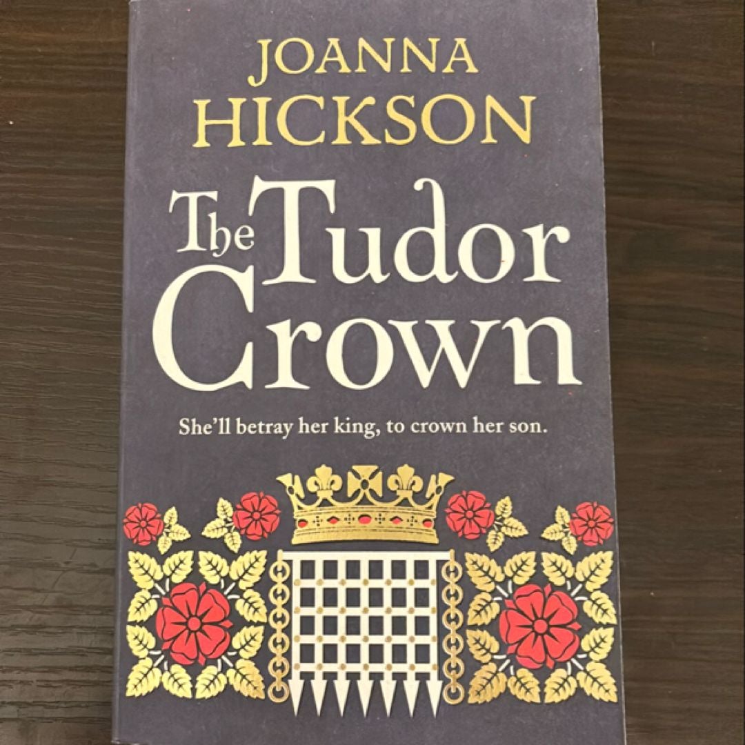 The Tudor Crown by Joanna Hickson