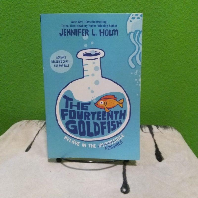 The Fourteenth Goldfish (ARC) - Signed by Jennifer L. Holm, Paperback ...