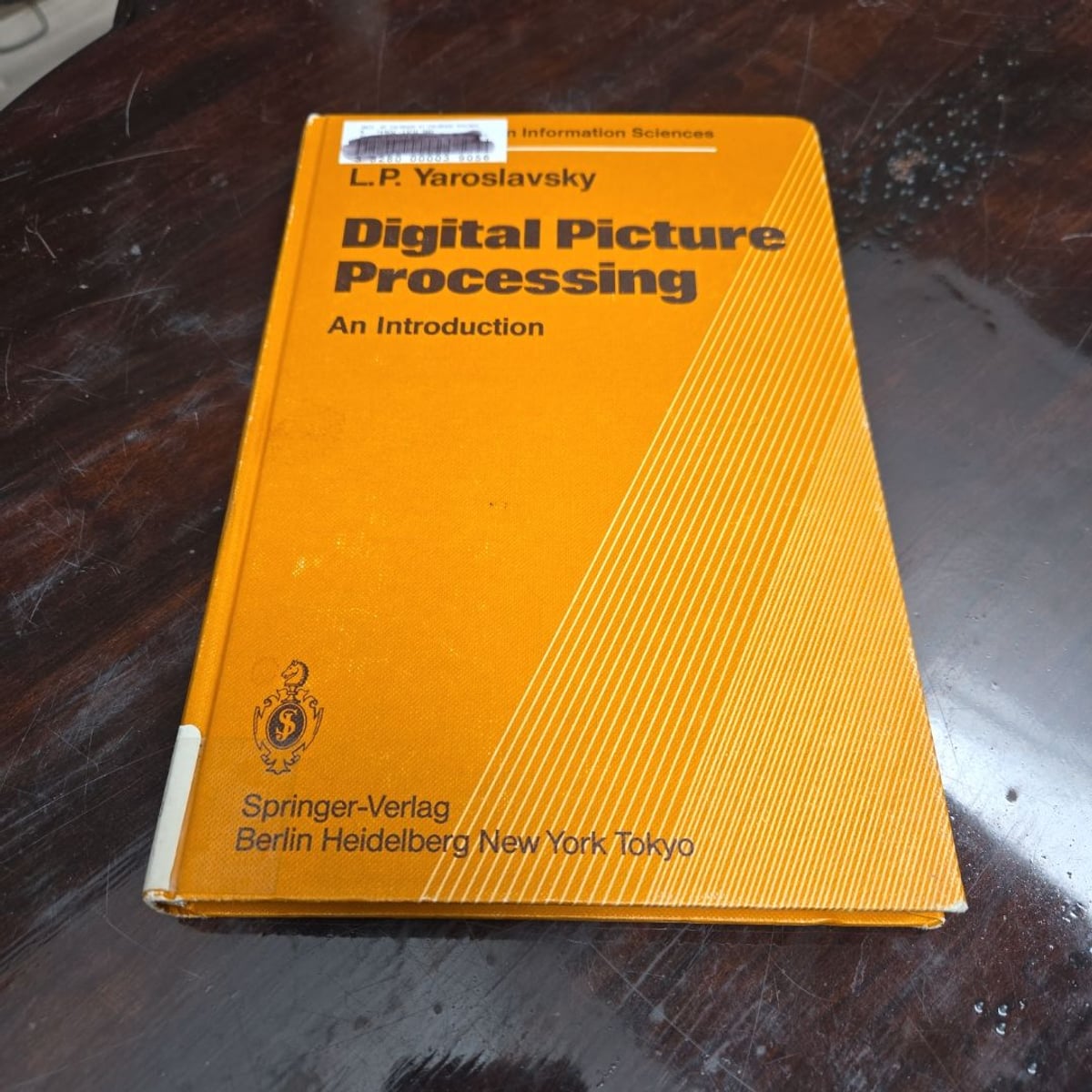 Digital Picture Processing by Leonid Yaroslavsky