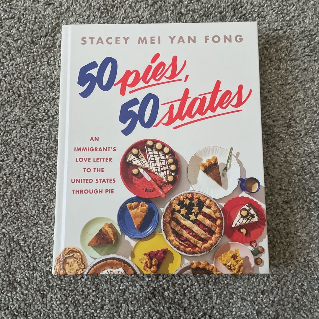 50 Pies, 50 States by Stacey Mei Yan Fong