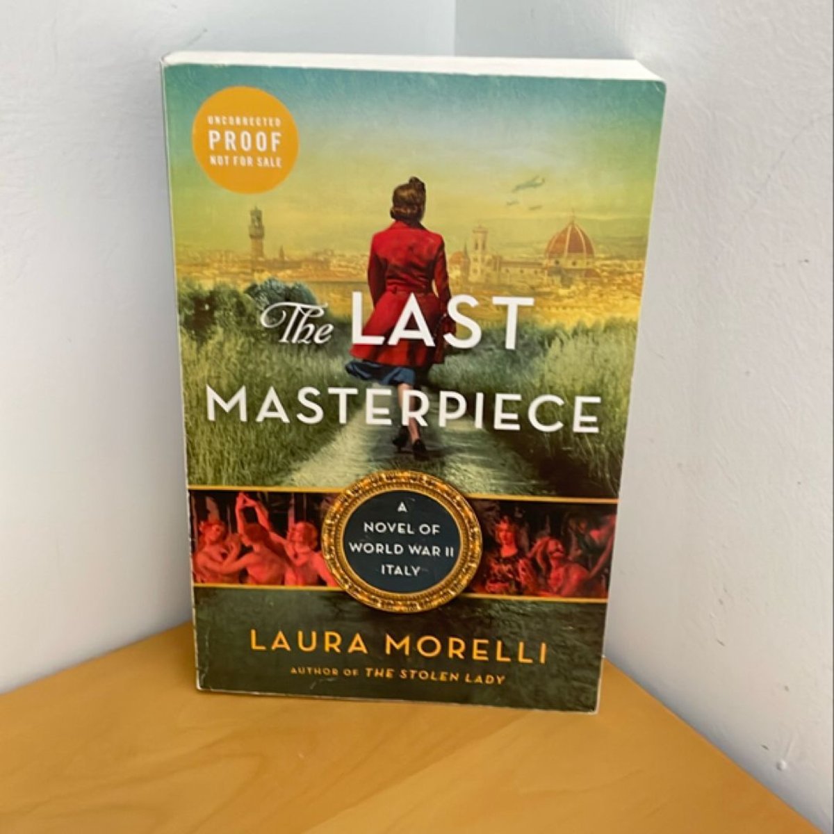 The Last Masterpiece by Laura Morelli