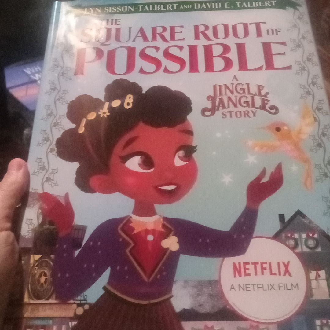 The Square Root of Possible: a Jingle Jangle Story by Lyn Sisson ...