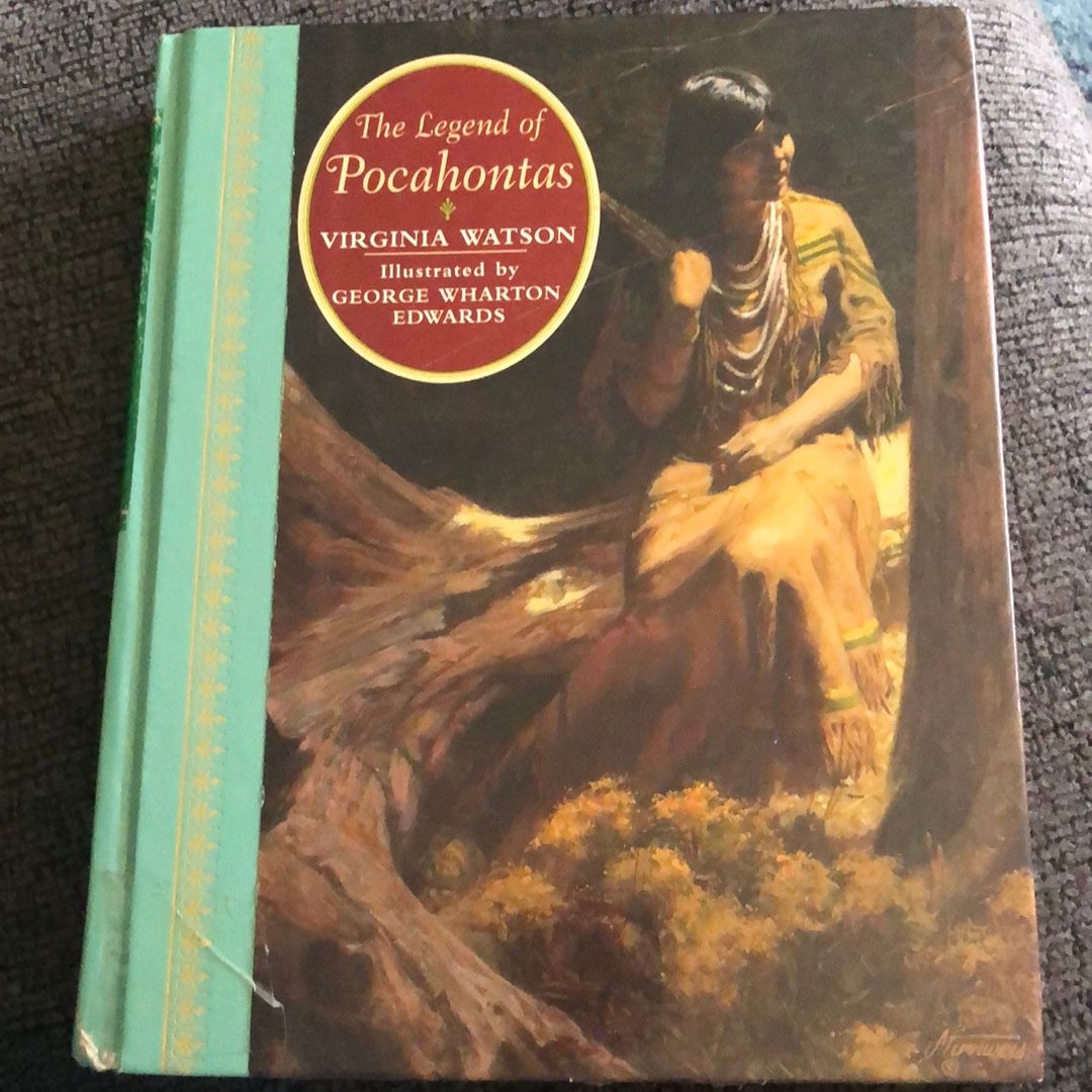 The Legend of Pocahontas by Virginia Watson, Hardcover | Pangobooks