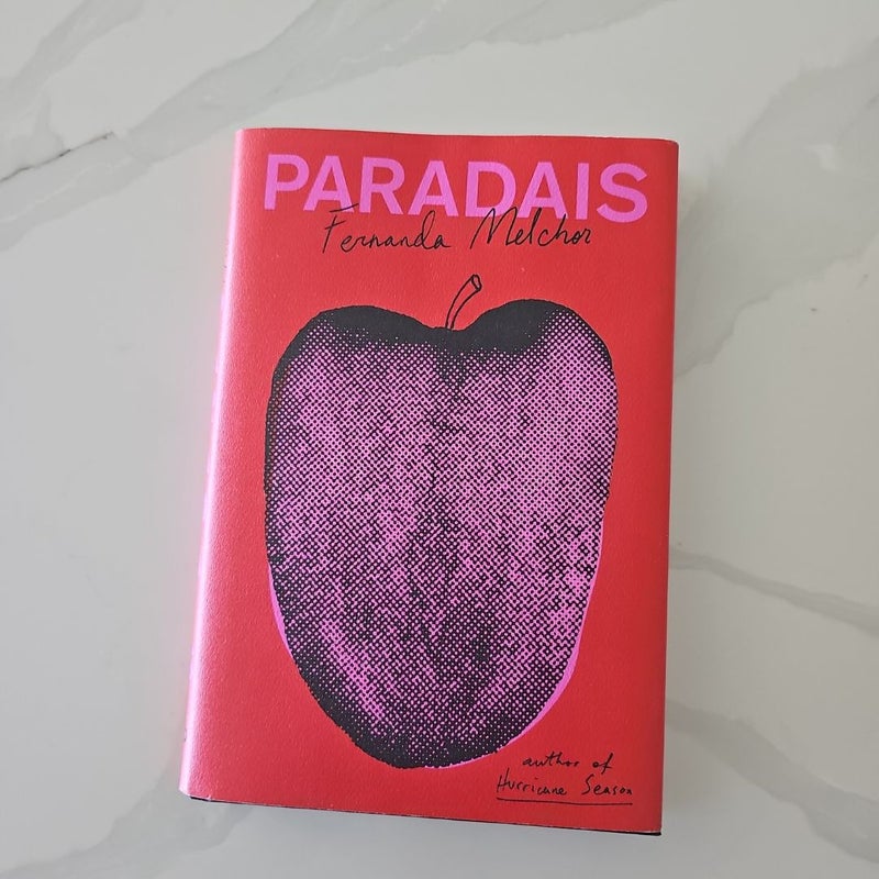 Páradais / Paradise by Fernanda Melchor, Sophie Hughes