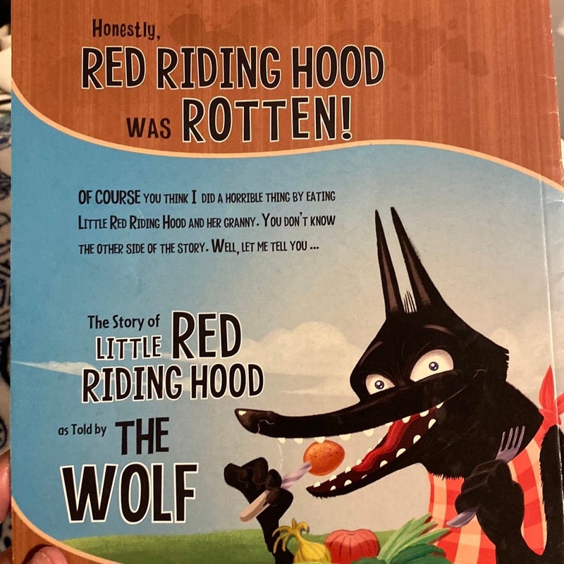 Honestly, Red Riding Hood Was Rotten! by Trisha Speed Shaskan