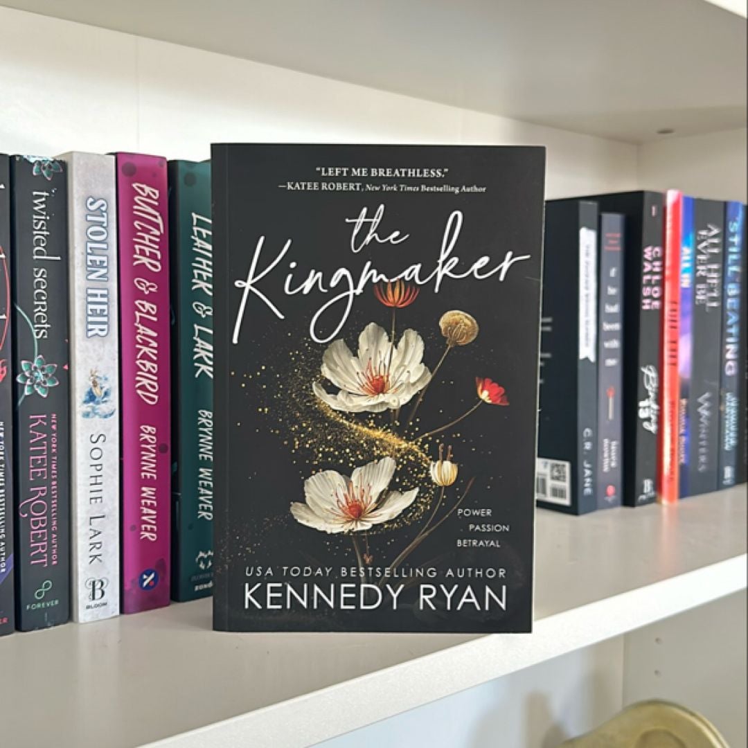 The Kingmaker by Kennedy Ryan