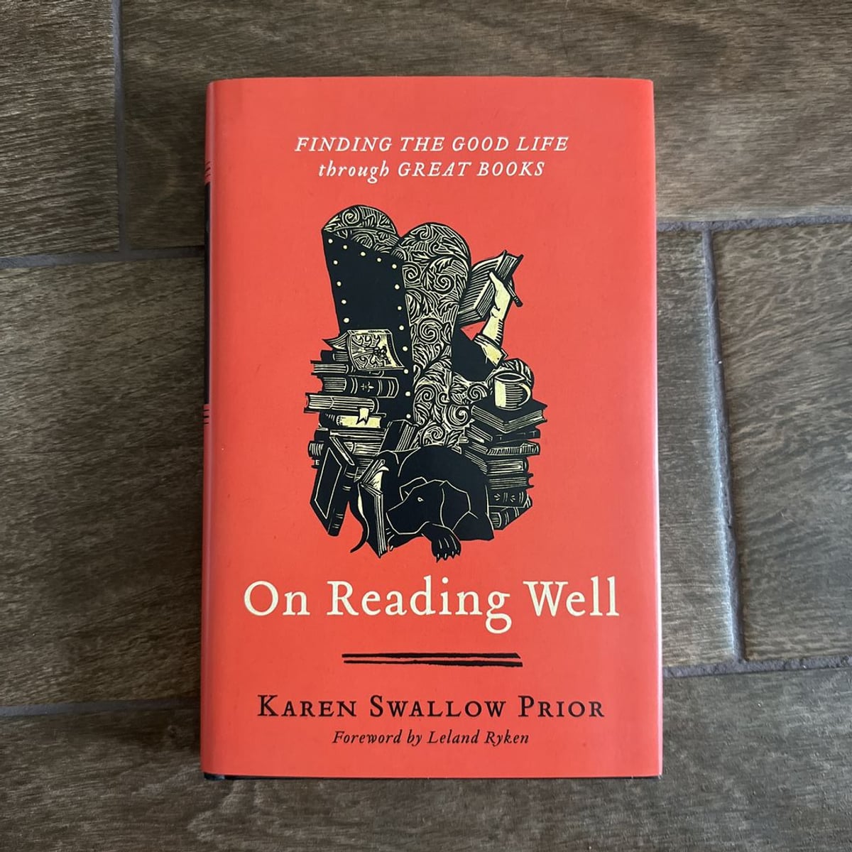 On Reading Well by Karen Swallow Prior, Hardcover | Pangobooks