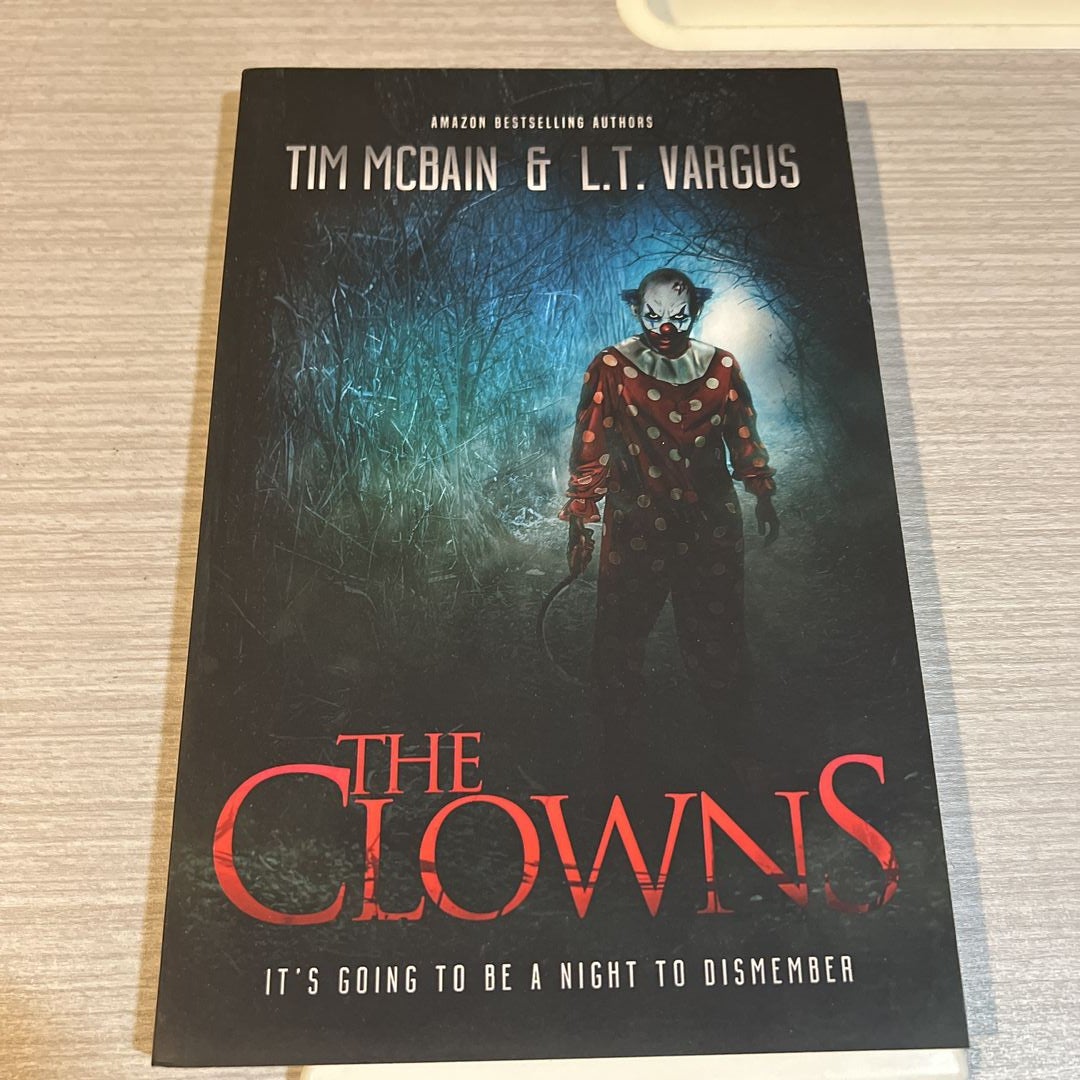 The Clowns by Tim McBain, L. T. Vargus