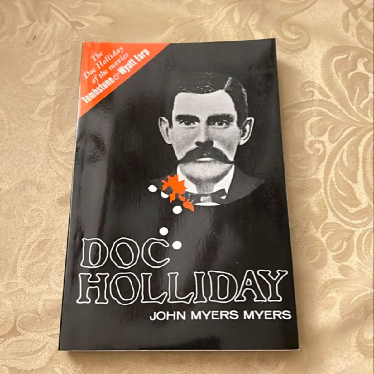 Doc Holliday by John Myers Myers