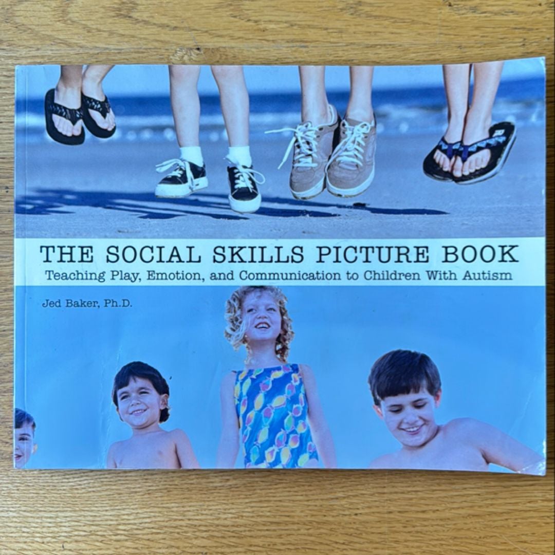 The Social Skills Picture Book by Jed Baker