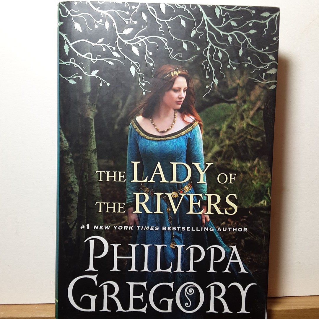 The Lady of the Rivers by Philippa Gregory, Hardcover | Pangobooks