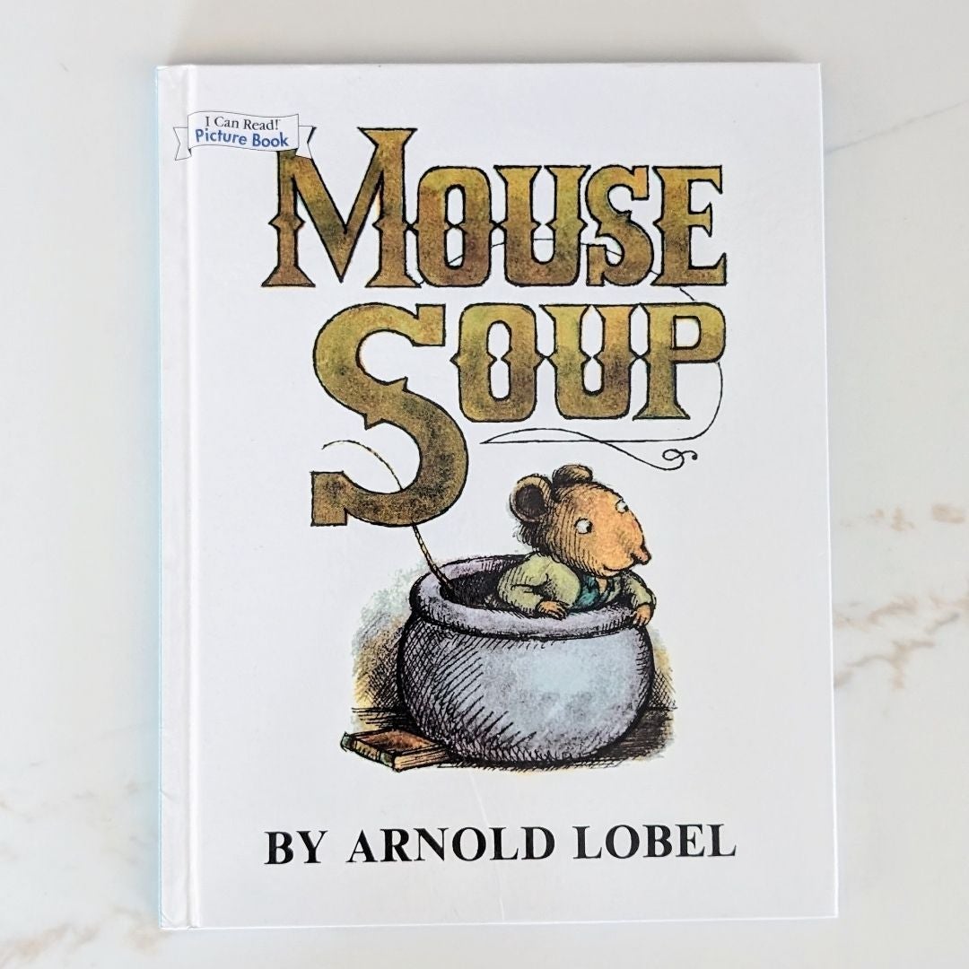Mouse Soup by Arnolr Lobel, Hardcover | Pangobooks