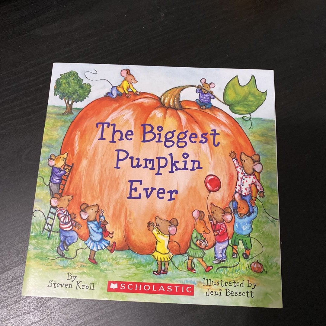 The Biggest Pumpkin by Steven Kroll, Paperback | Pangobooks