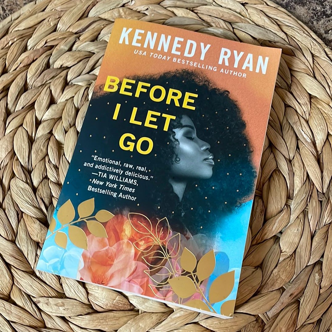 Before I Let Go by Kennedy Ryan, Paperback | Pangobooks