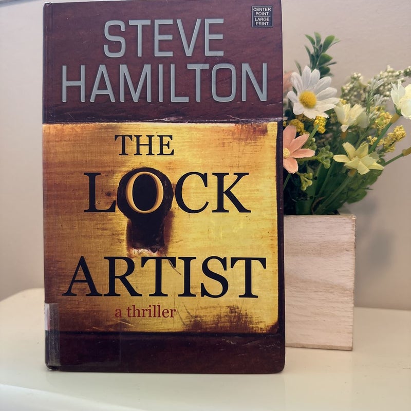 The Lock Artist by Steve Hamilton, Hardcover | Pangobooks