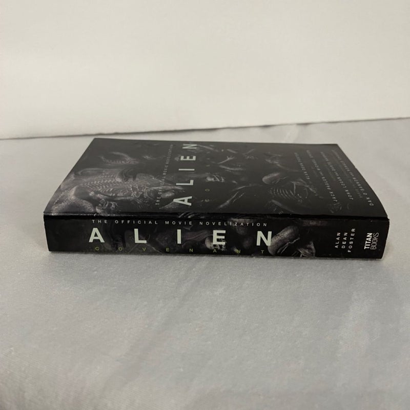 Alien Covenant - the Official Movie Novelization by Alan Dean Foster ...