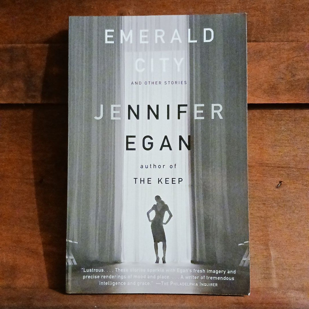 Emerald City by Jennifer Egan