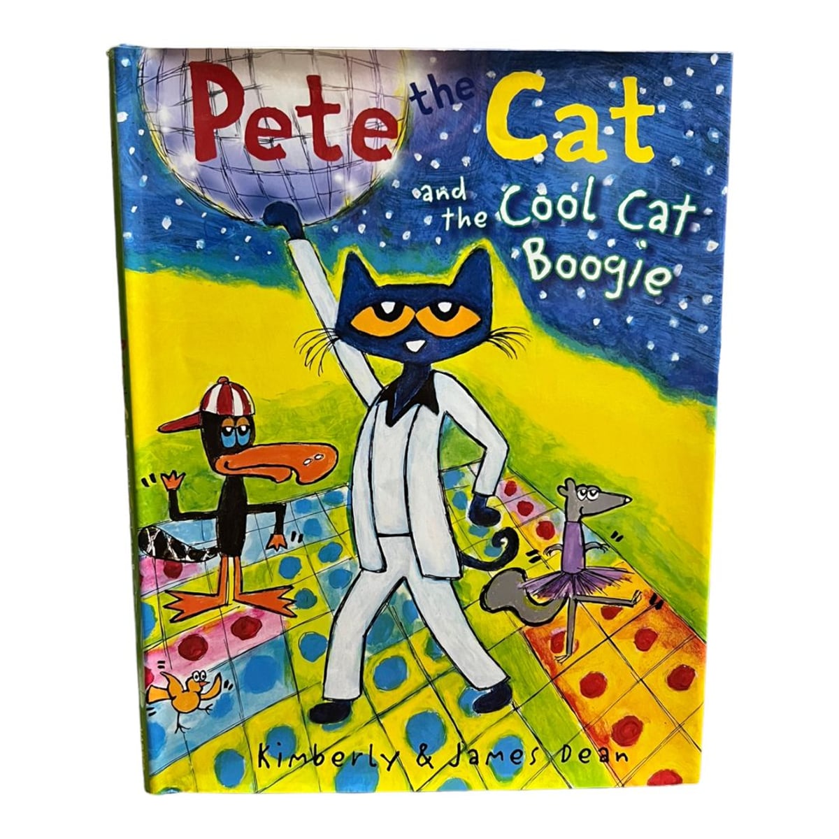 Pete the Cat and the Cool Cat Boogie by Kimberly Dean