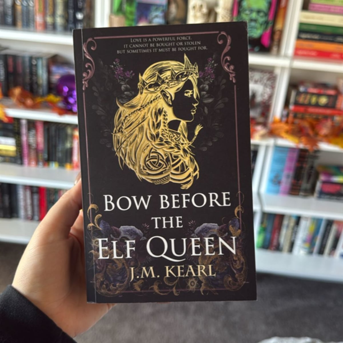 Bow Before the Elf Queen by J. M. Kearl