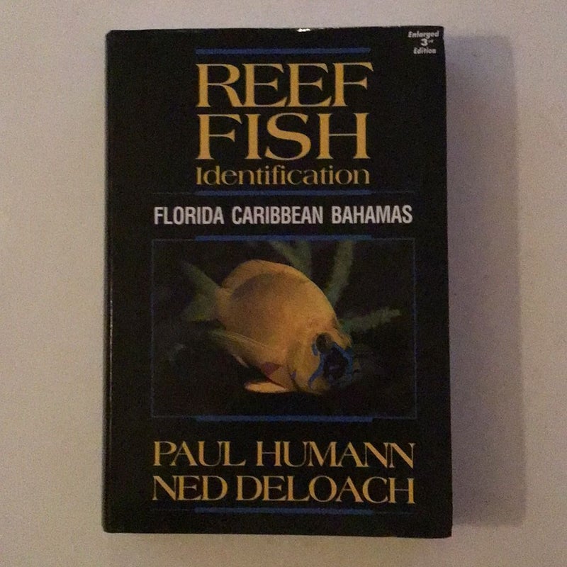 Reef Fish Identification Florida Caribbean Bahamas by Paul Humann ...
