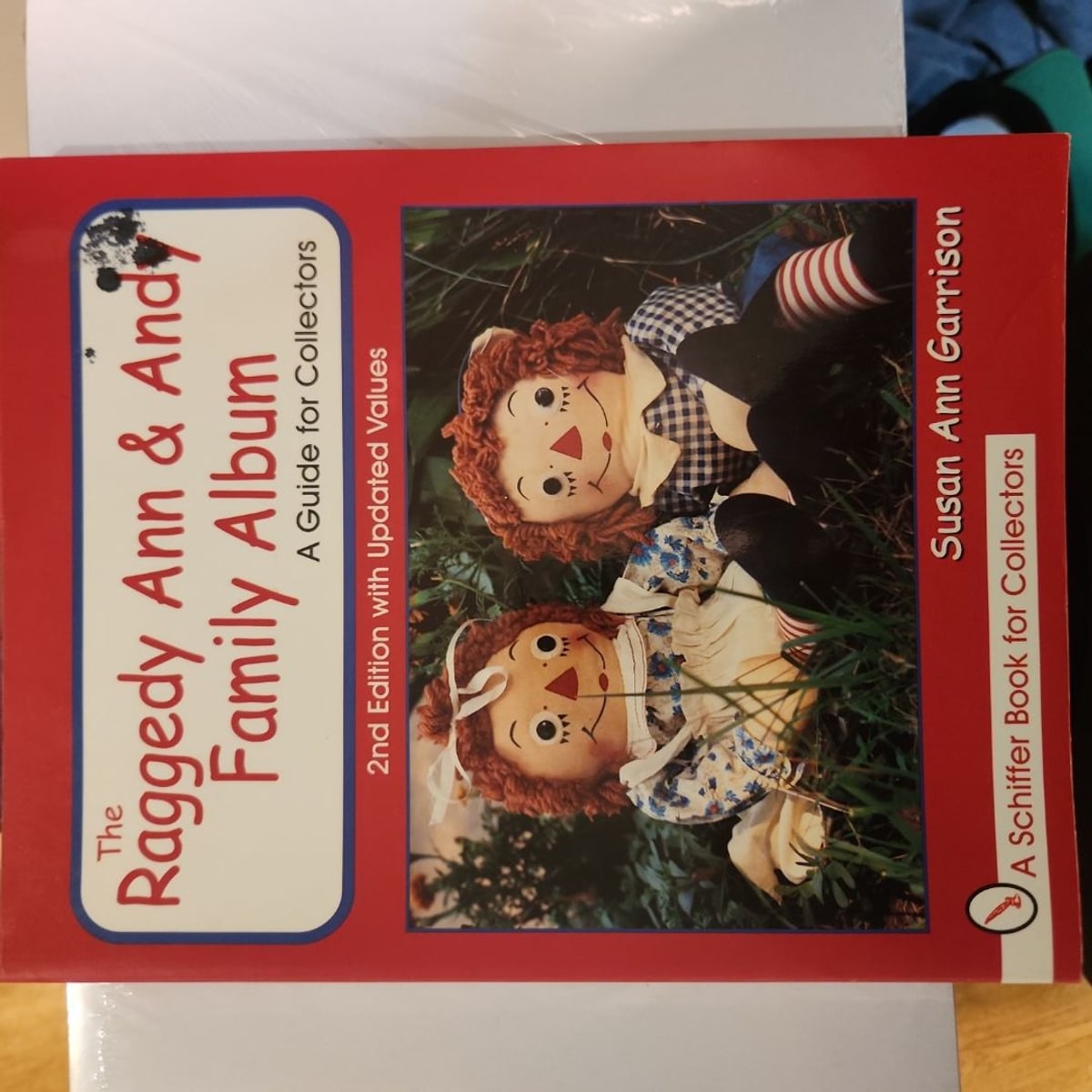 Raggedy Ann and Andy Family Album by Susan Ann Garrison
