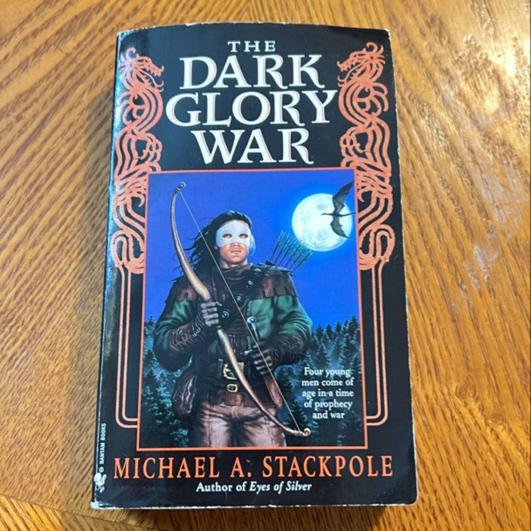 The Dark Glory War by Michael A. Stackpole, Paperback | Pangobooks