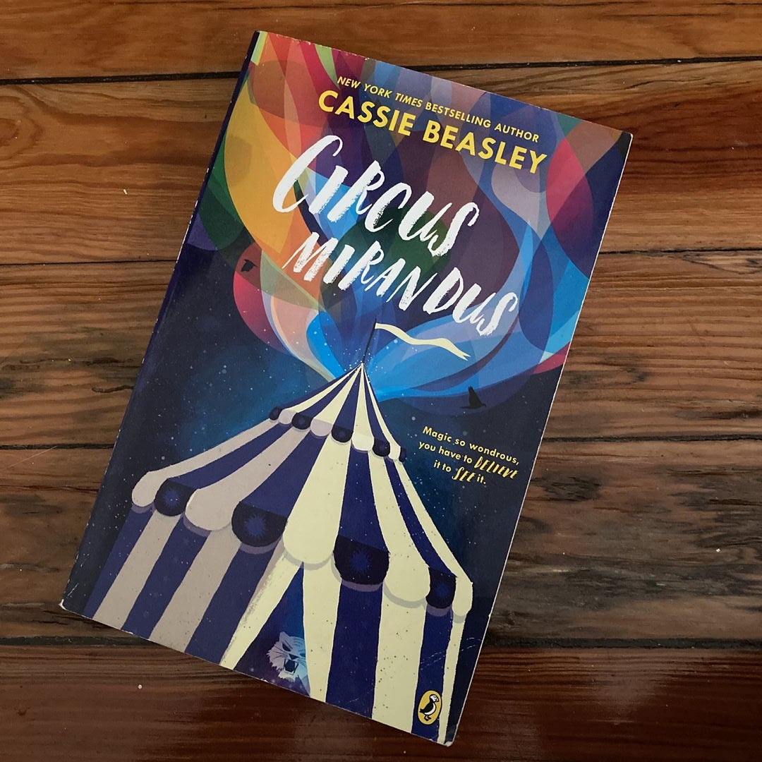 Circus Mirandus by Cassie Beasley, Paperback | Pangobooks