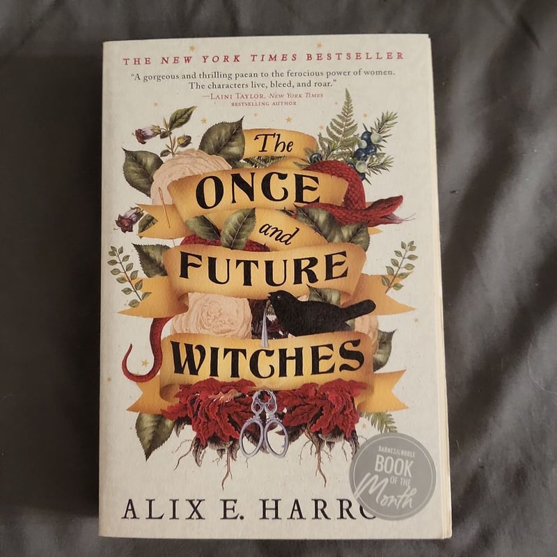 The Once and Future Witches by Alix E. Harrow