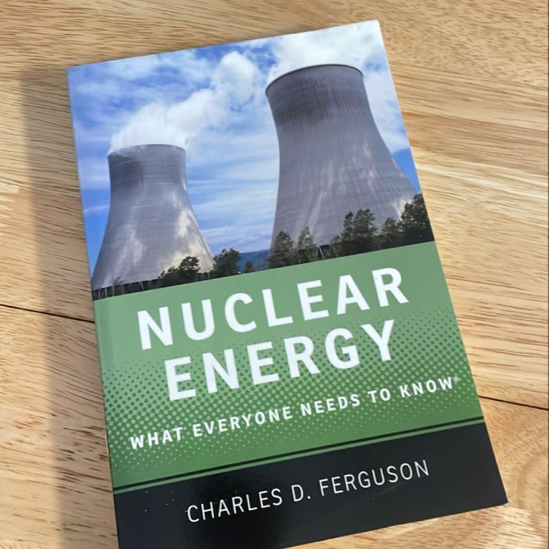 Nuclear Energy by Charles D. Ferguson