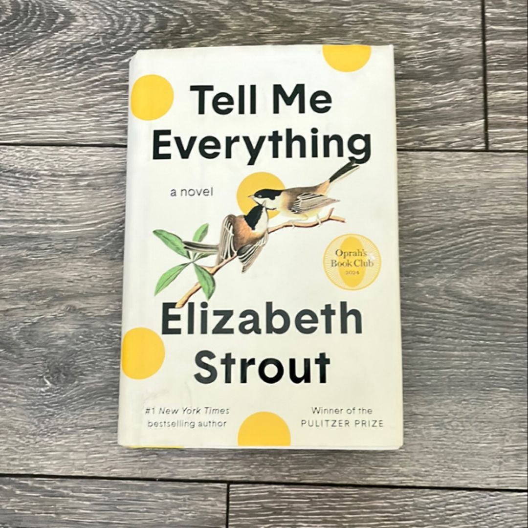 Tell Me Everything by Elizabeth Strout
