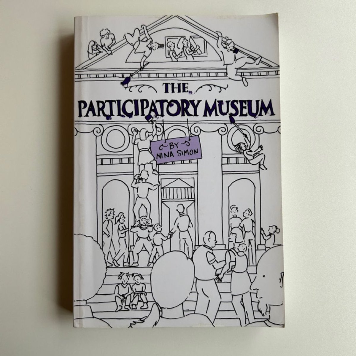 The Participatory Museum by Nina Simon