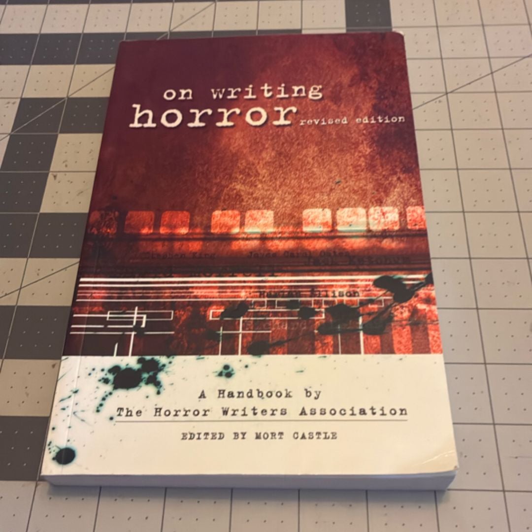 On Writing Horror by Mort Castle