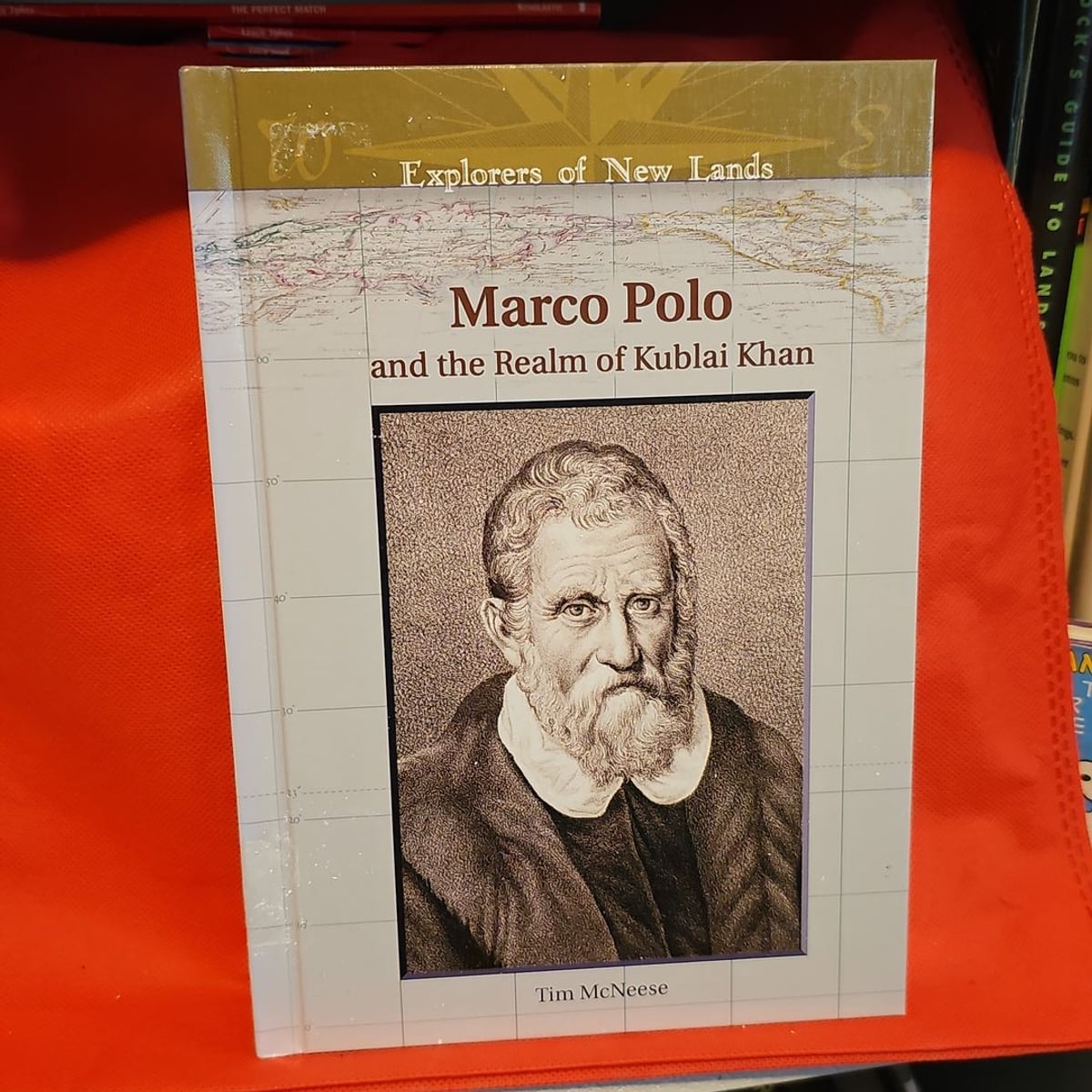 Marco Polo and the Realm of Kublai Khan by Tim McNeese