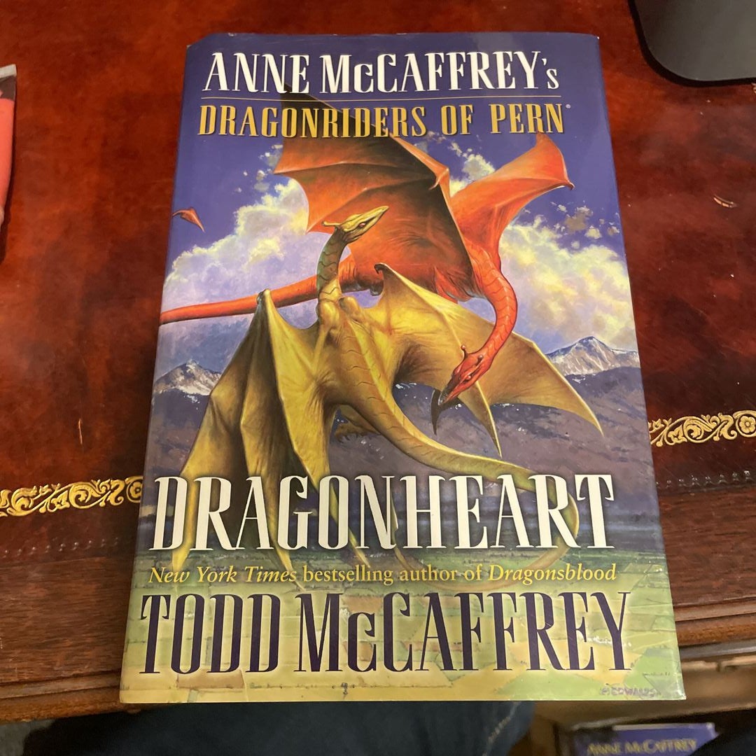 Anne McCaffrey's Dragonriders of Pern by Todd J. McCaffrey
