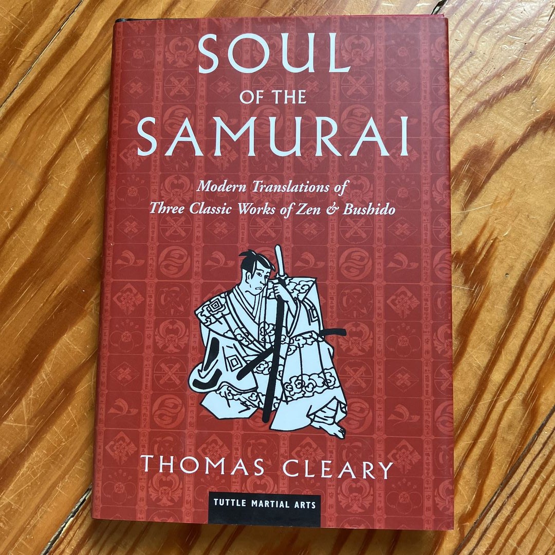 Soul of the Samurai by Thomas Cleary