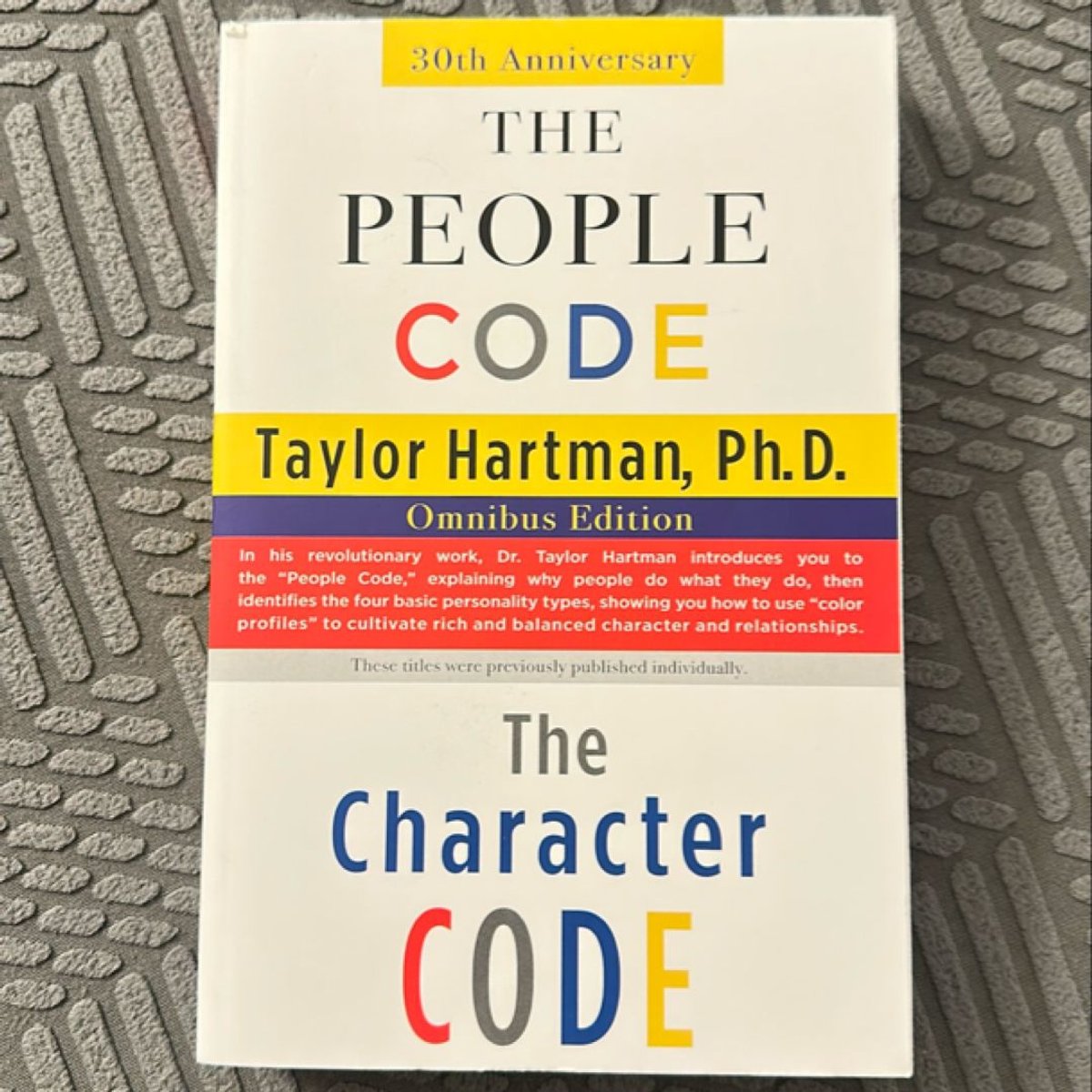 The People Code and the Character Code by Taylor Hartman