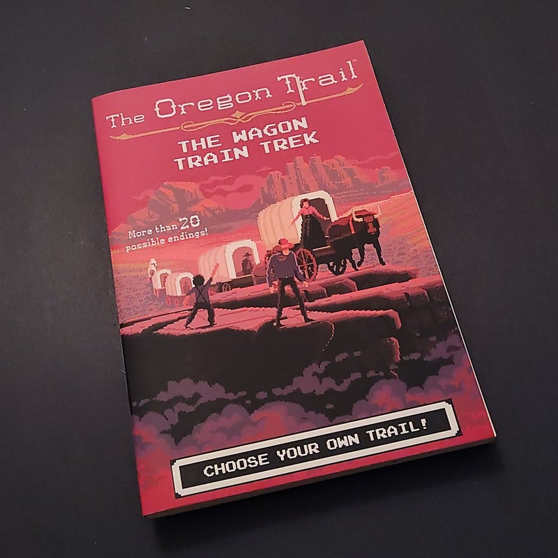 The Oregon Trail: the Wagon Train Trek by Jesse Wiley