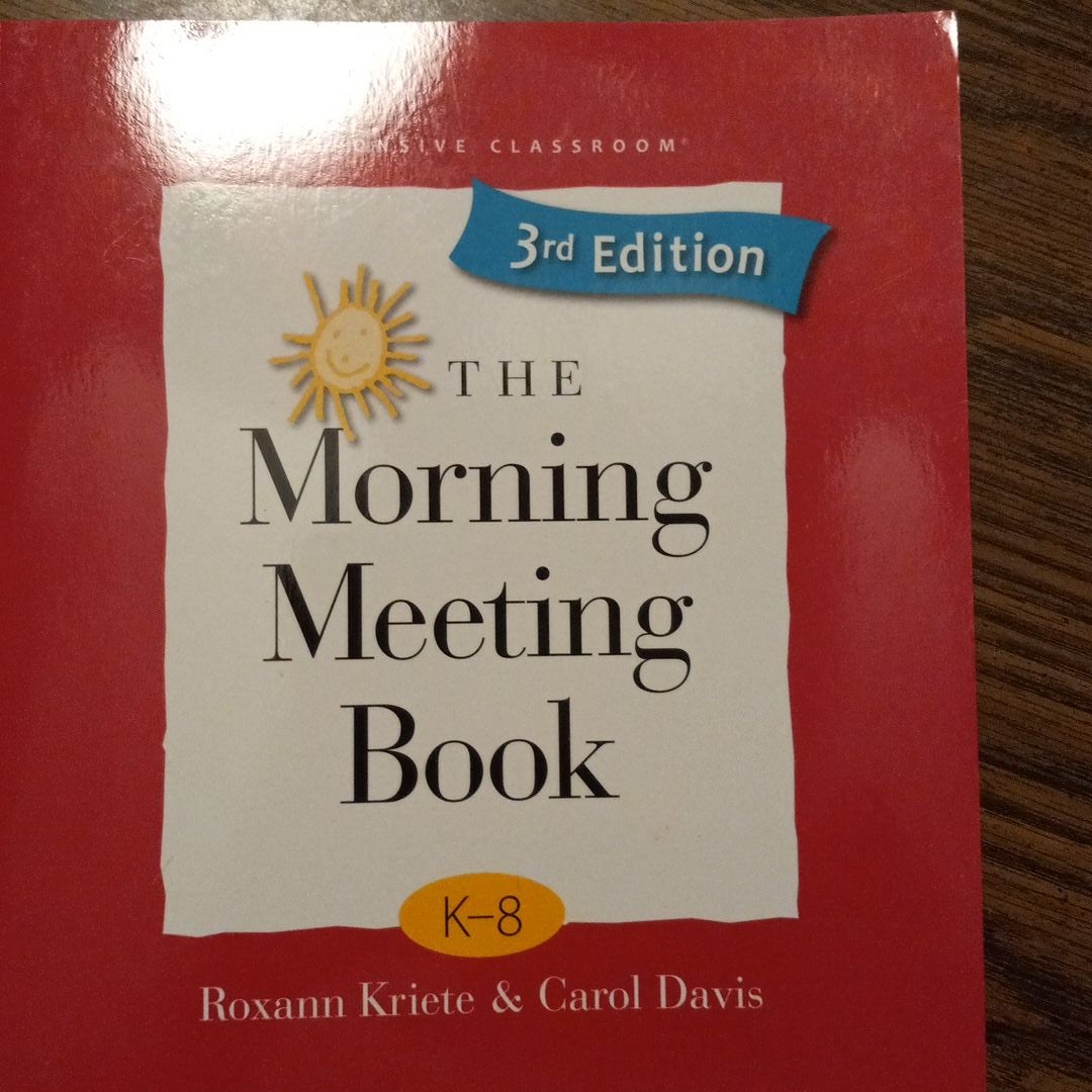 The Morning Meeting Book by Roxann Kriete