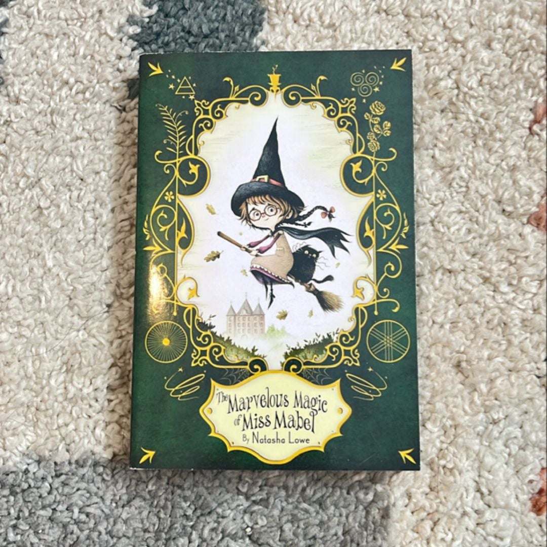 The Marvelous Magic of Miss Mabel by Natasha Lowe