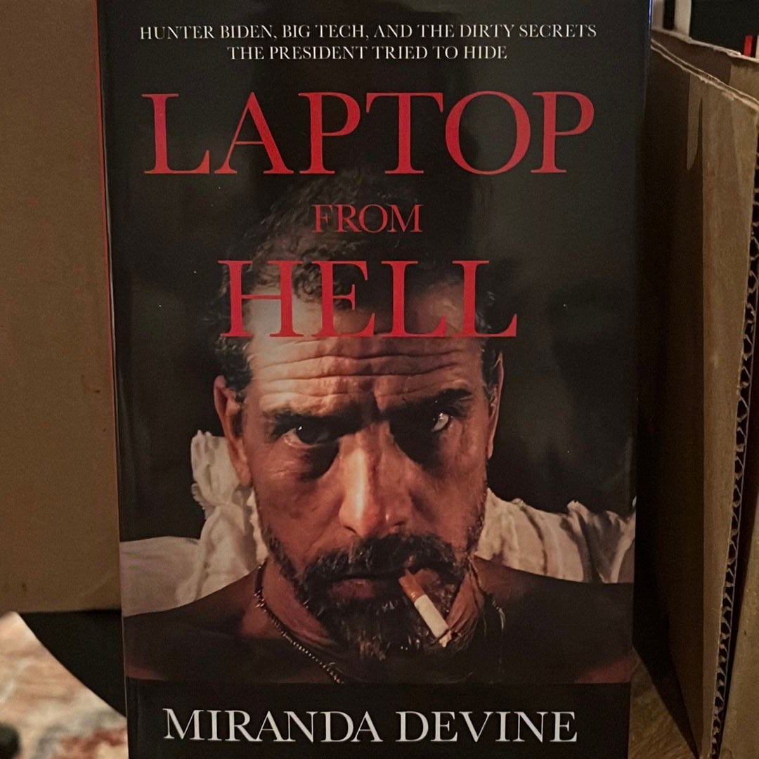 Laptop from Hell by Miranda Devine, Hardcover | Pangobooks
