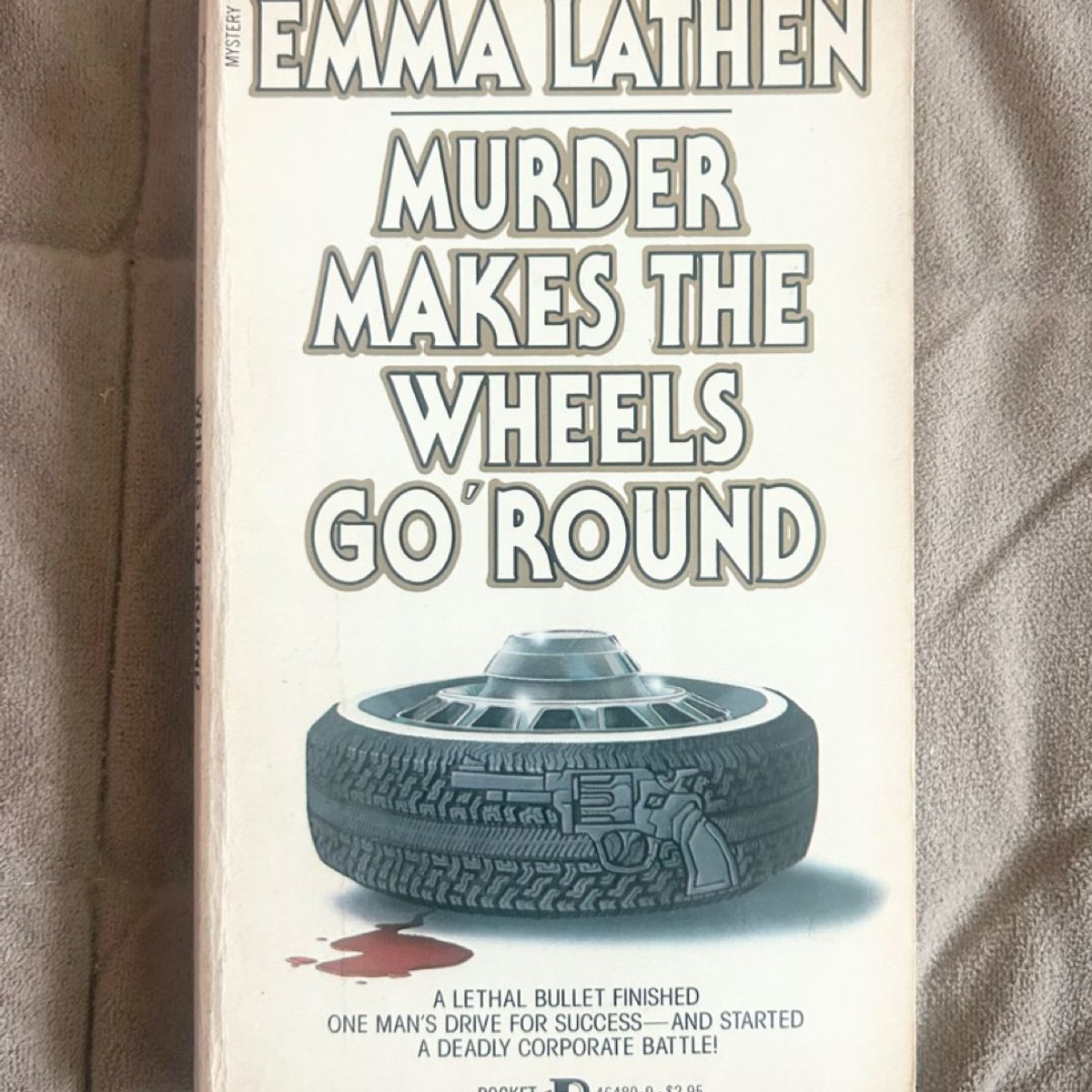 Murder Makes the Wheels Go 'Round by Emma Lathen