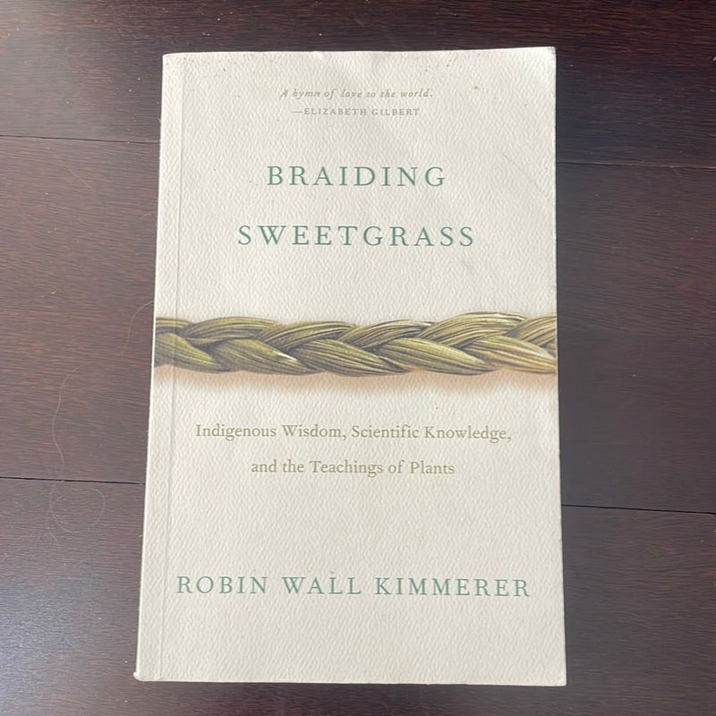 Braiding Sweetgrass by Robin Wall Kimmerer, Paperback | Pangobooks