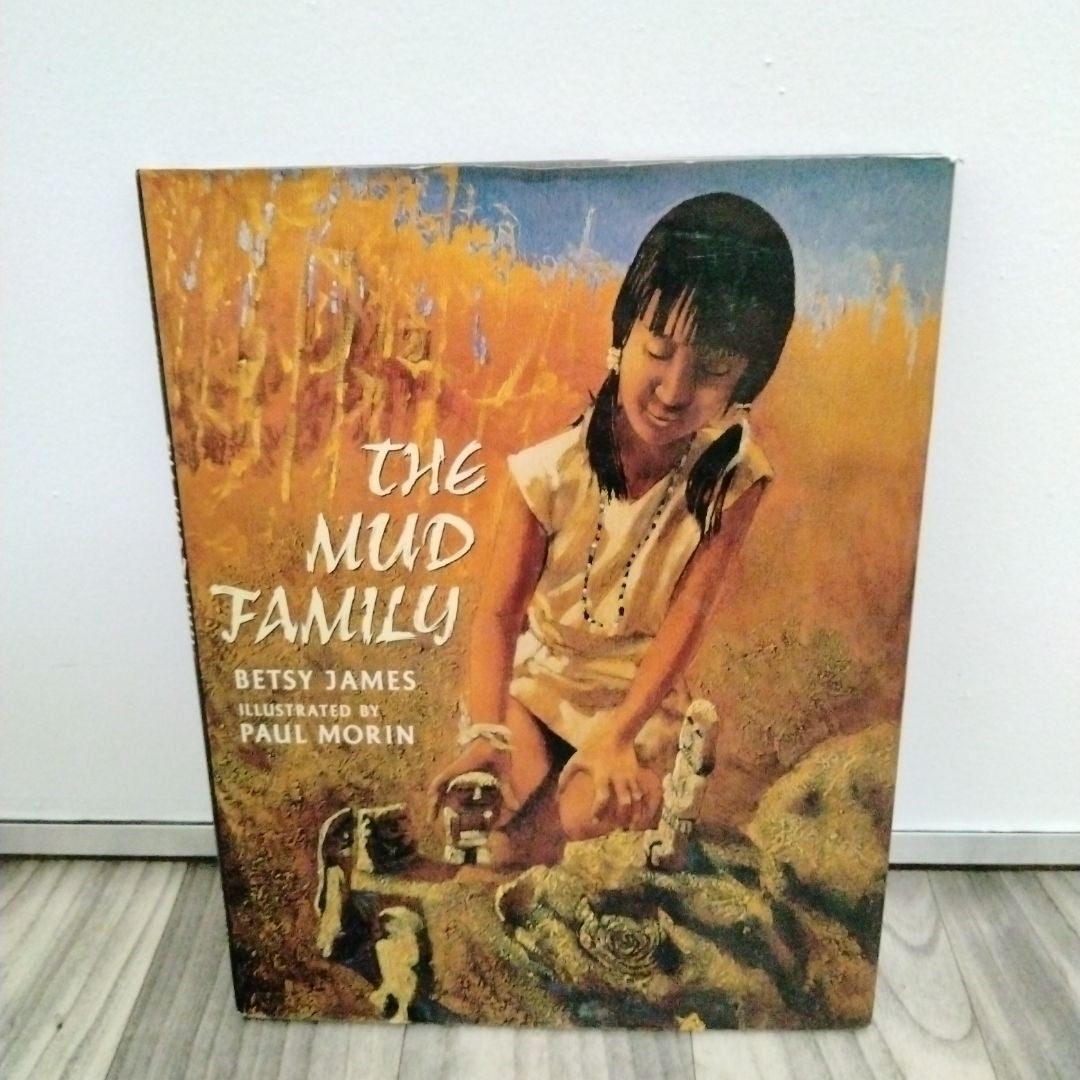 The Mud Family by Betsy James