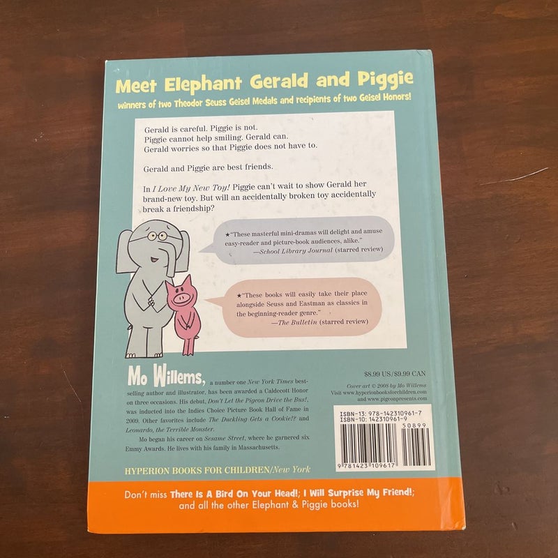 I Love My New Toy!-An Elephant and Piggie Book by Mo Willems